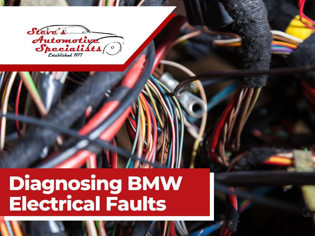 Diagnosing BMW Electrical Faults - Steve's Automotive Specialists